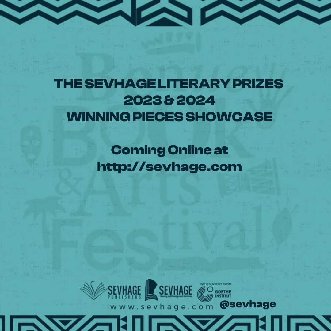 Coming Soon: Winning Entries from the SEVHAGE Literary Prizes – 2023 ...